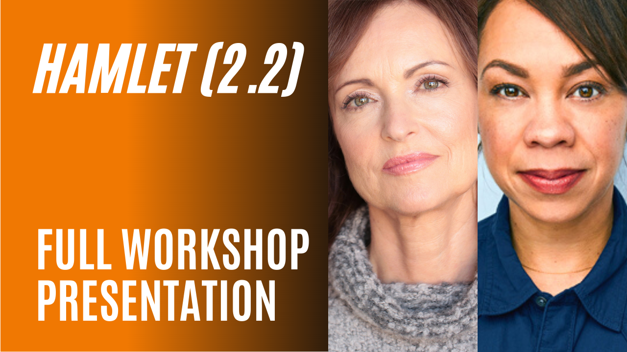 Listen or Watch: Shakespeare's HAMLET Workshop